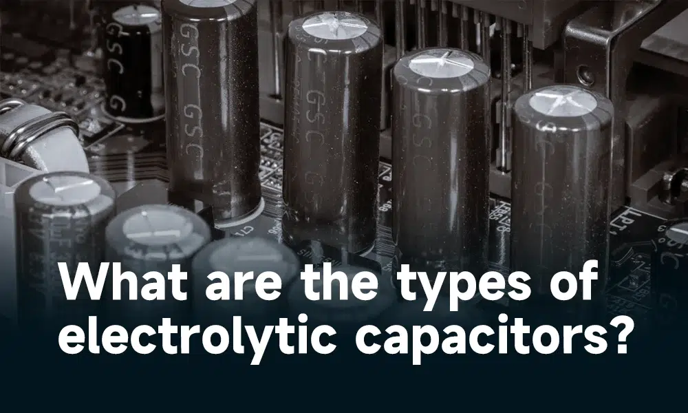 Application knowledge of electrolytic capacitors - DRex Electronics